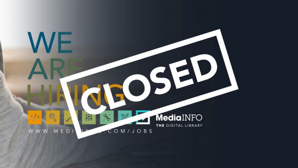 JOBS · We are hiring! - CLOSED - MediaINFO Digital Library